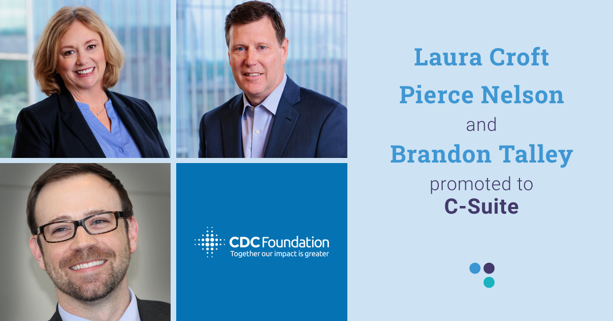 CDC Foundation Promotes Three Staff to Senior-Level Positions | CDC ...